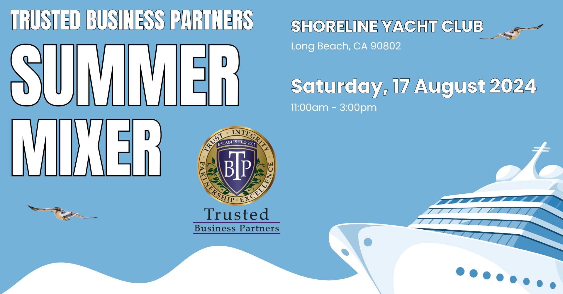 2024 Summer Mixer @ Shoreline Yacht Club in Long Beach, CA - Trusted ...